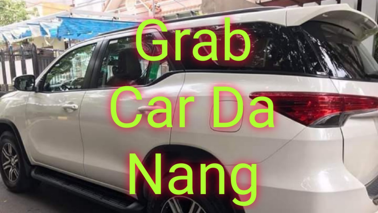 Grab Car Da Nang | Premium Travel Vietnam